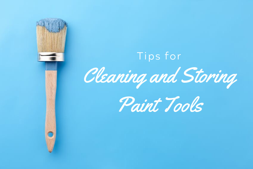 Tips For Cleaning And Storing Paint Tools